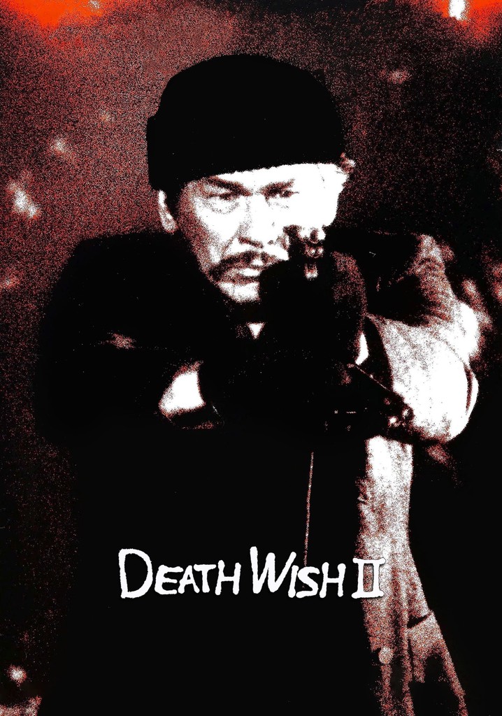 Death Wish II streaming: where to watch online?