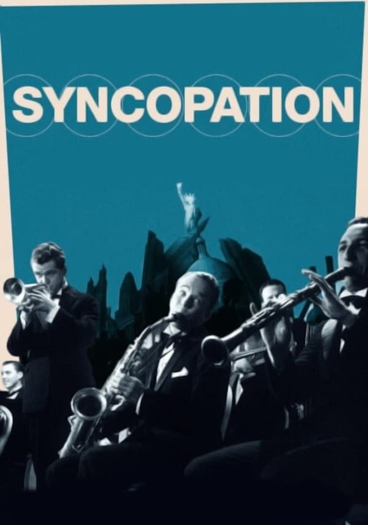 Syncopation streaming: where to watch movie online?