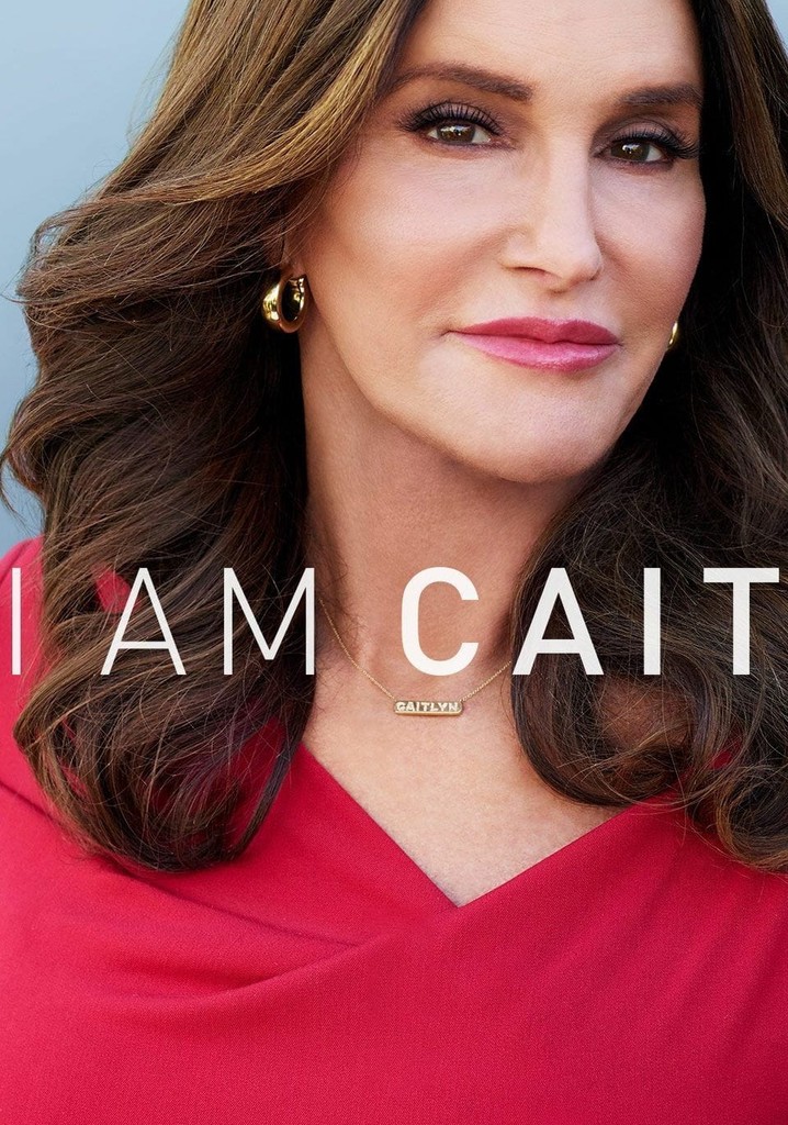 I Am Cait - watch tv show streaming online