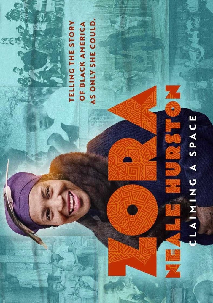 Zora Neale Hurston: Claiming a Space streaming