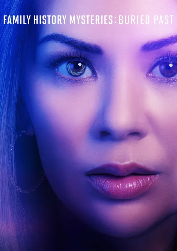 Family History Mysteries: Buried Past streaming