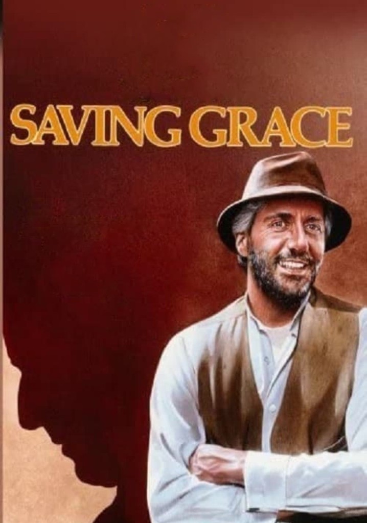 Saving Grace - movie: where to watch stream online