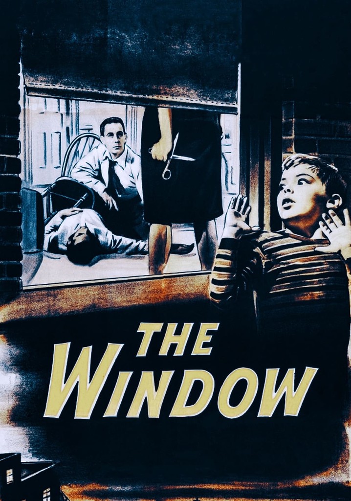 The Window streaming: where to watch movie online?