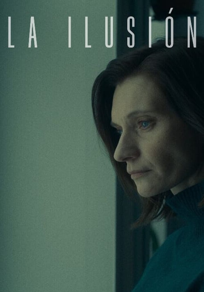 La Ilusión - película: Ver online completa en español