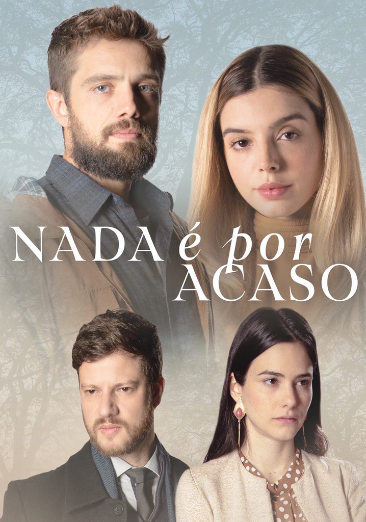 Nada é por Acaso filme - Veja onde assistir