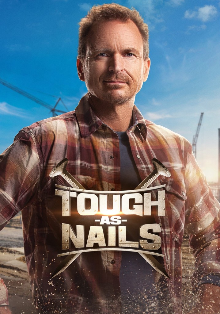 Tough As Nails - streaming tv show online