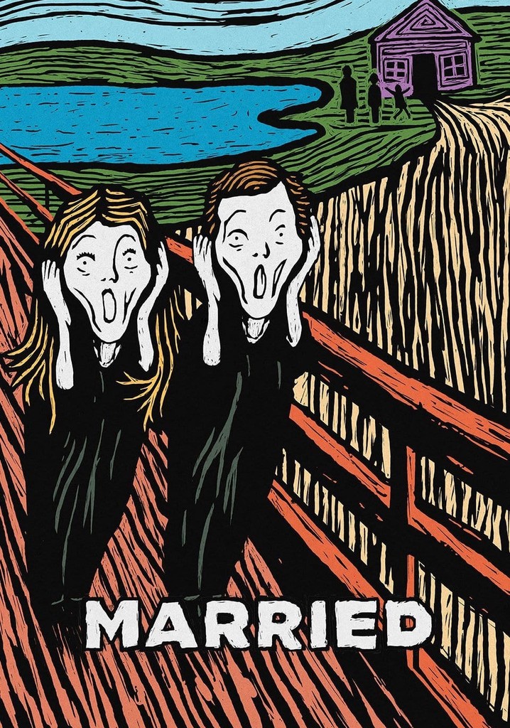 Married - watch tv show streaming online