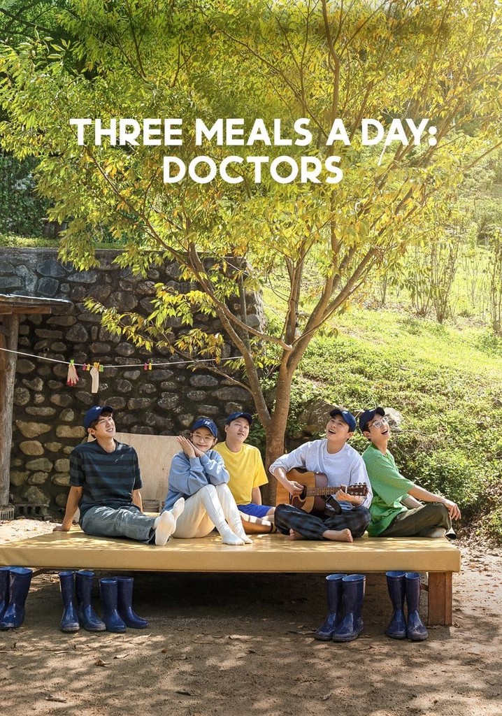 Three Meals a Day: Doctors Season 1 - episodes streaming online