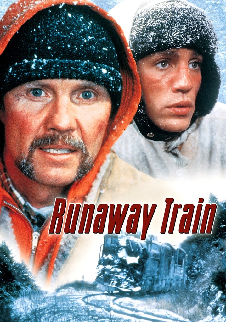 Runaway Train streaming: where to watch online?