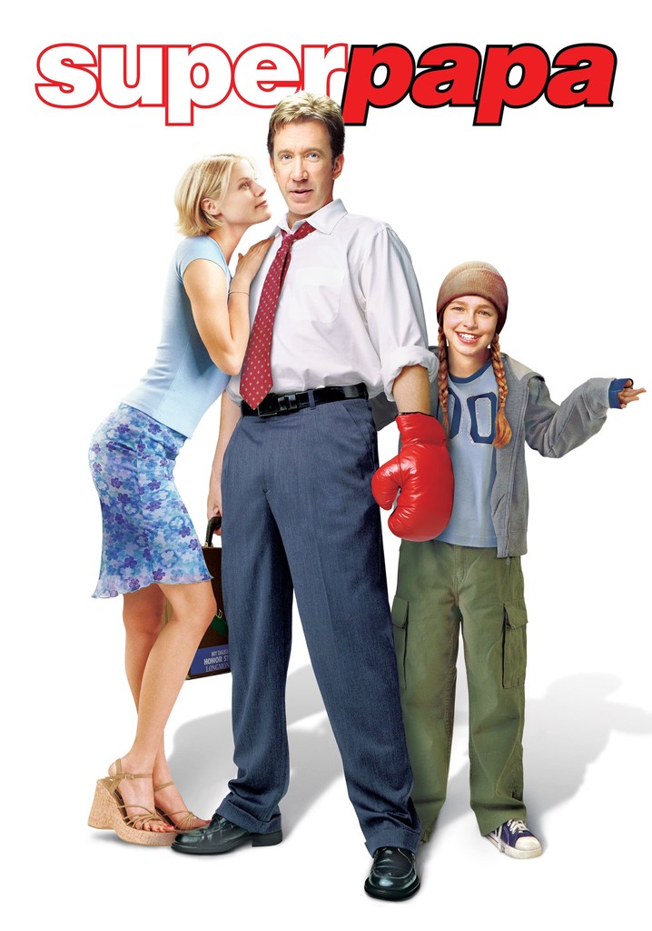 Où regarder Super papa en streaming complet et légal