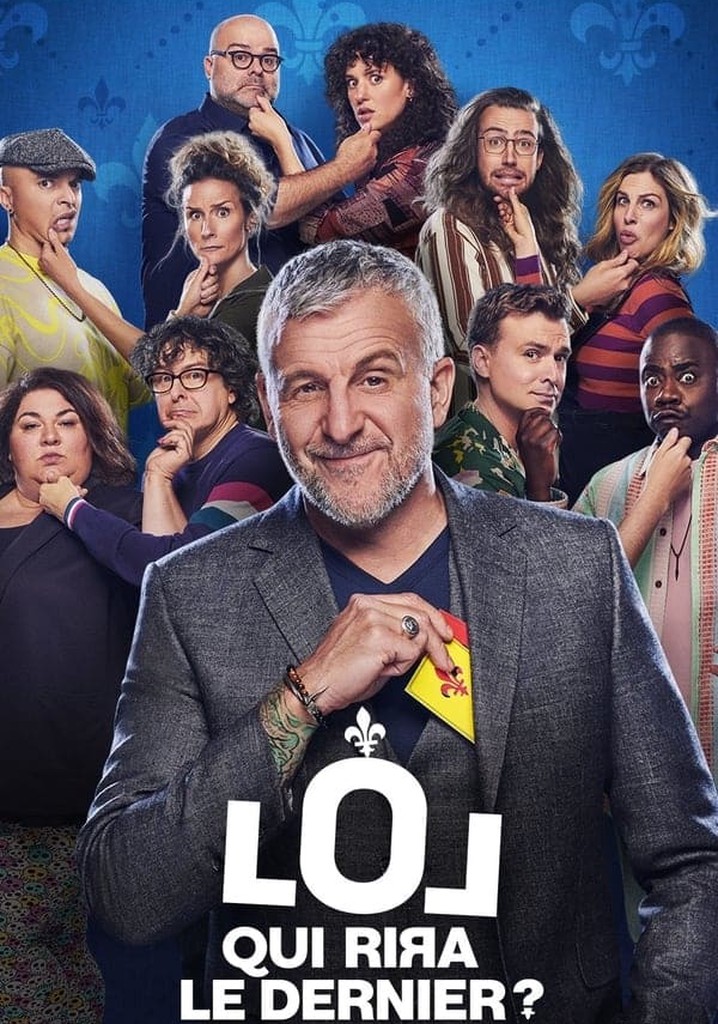 Saison 1 Lol : Qui rira le dernier ? streaming: où regarder les épisodes?