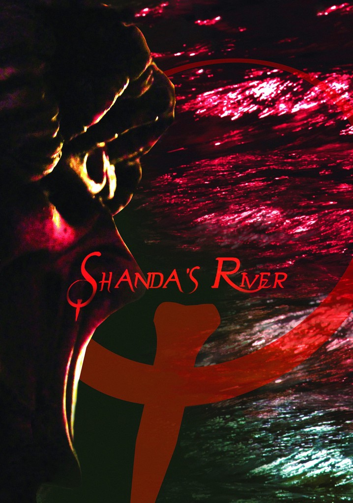 Shanda's River streaming: where to watch online?