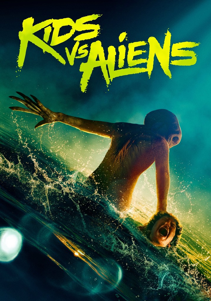 Kids vs. Aliens streaming: where to watch online?