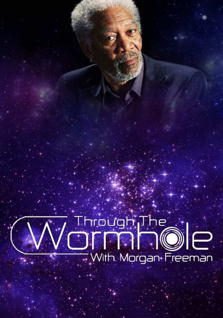 ‫Through the Wormhole - مسلسل يُعرض أونلاين