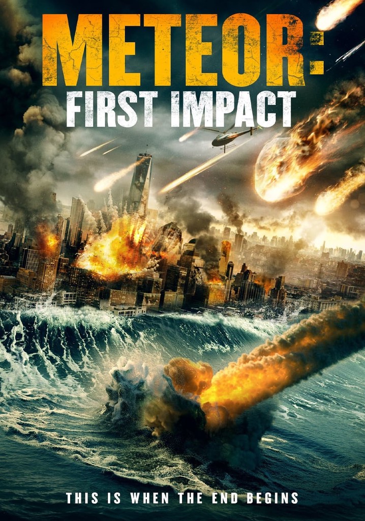 Meteor First Impact Stream Hol Látható Online