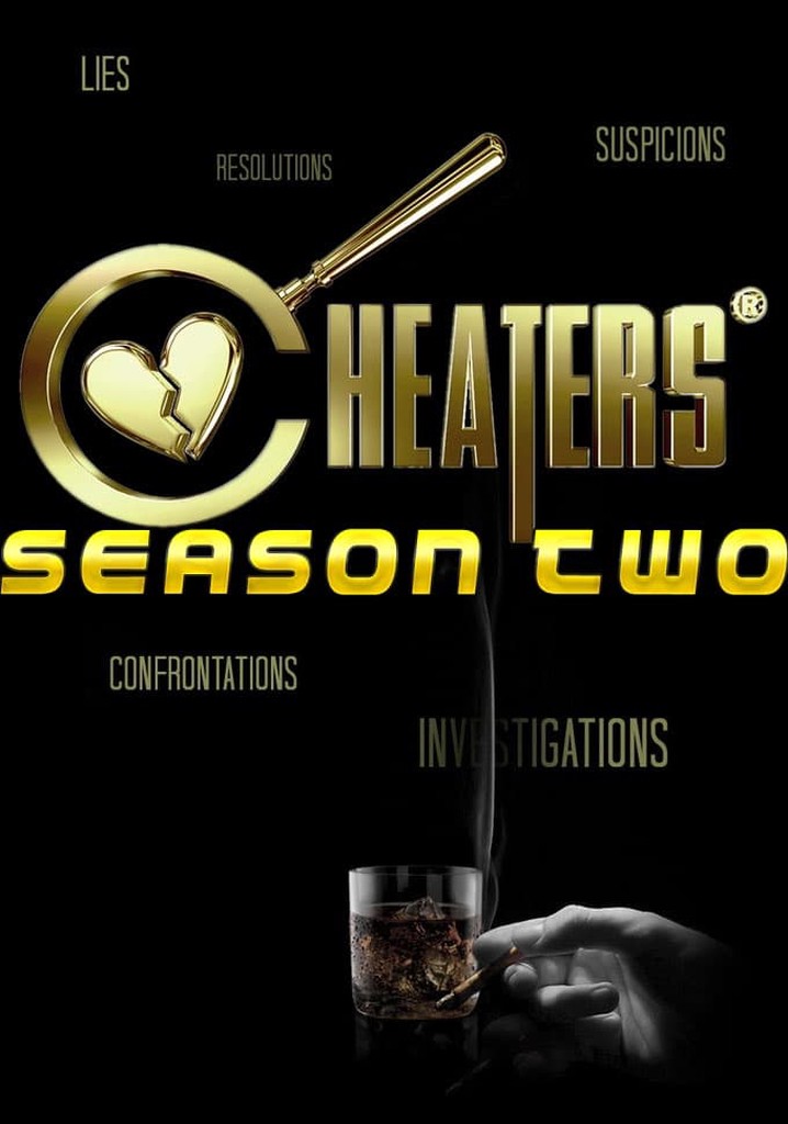 Cheaters Season 2 - watch full episodes streaming online