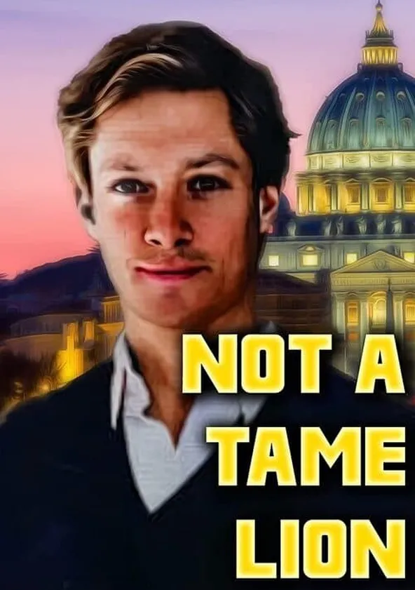 Not A Tame Lion streaming: where to watch online?