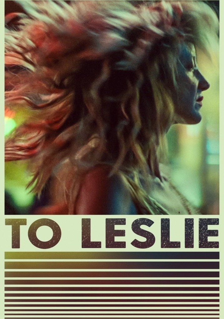 To Leslie - movie: where to watch streaming online