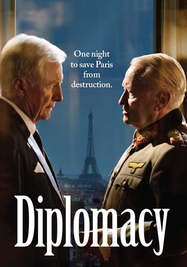 Diplomacy - movie: where to watch stream online
