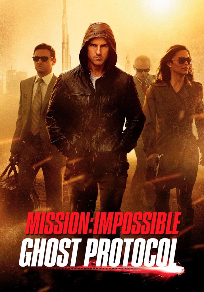 Mission: Impossible - Ghost Protocol streaming