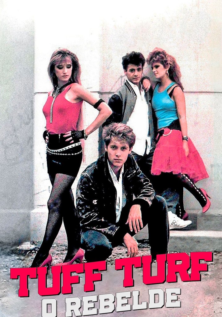 Tuff Turf filme - Veja onde assistir online