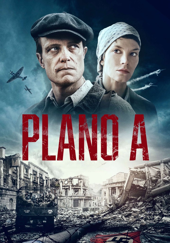 Plano A filme - Veja onde assistir online