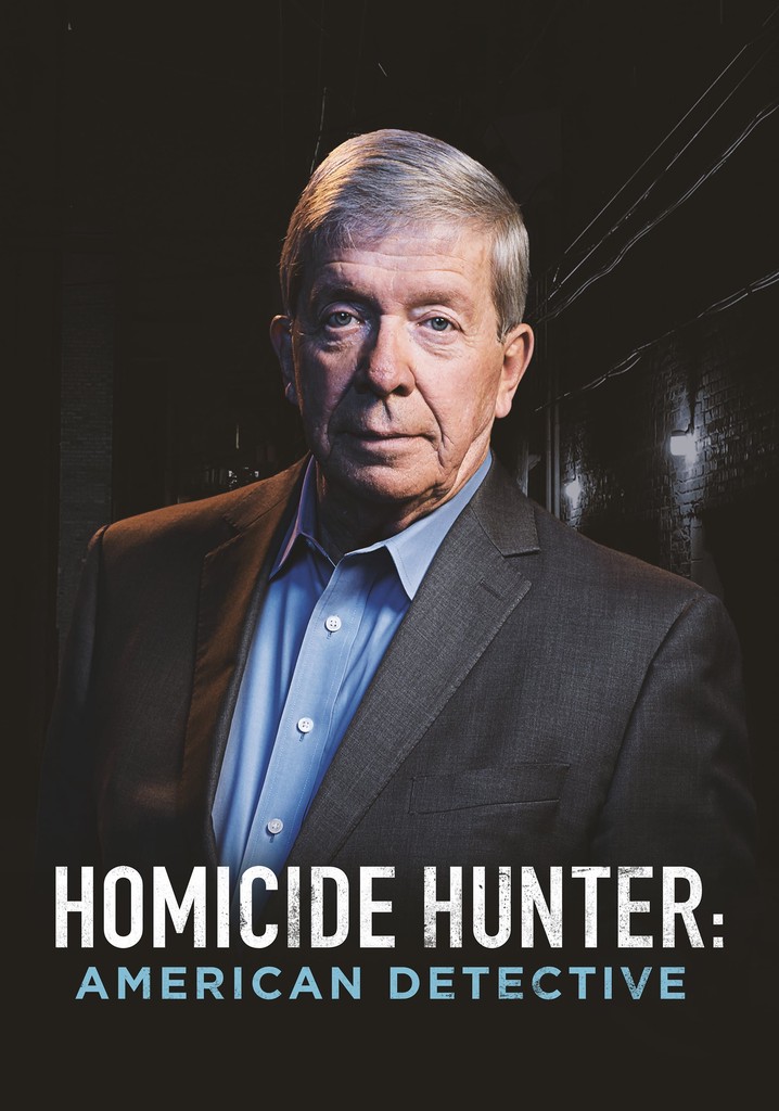 Homicide Hunter: American Detective Season 1 - streaming