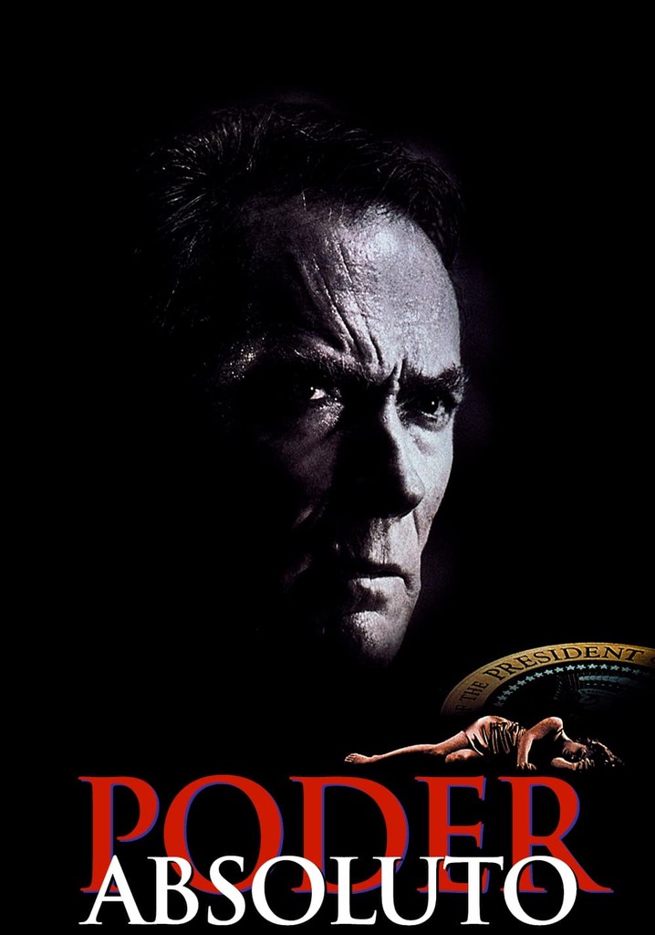 Poder Absoluto filme - Veja onde assistir