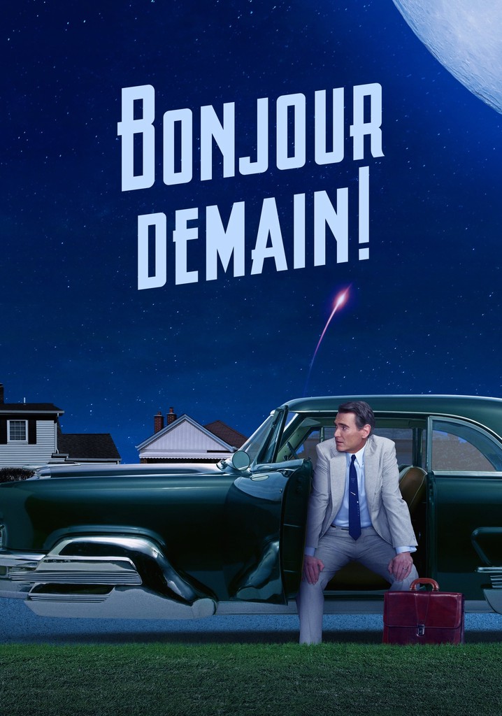 Regarder la série Bonjour demain! streaming