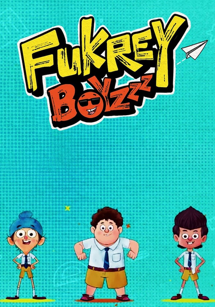 Fukrey Boyzzz - streaming tv show online