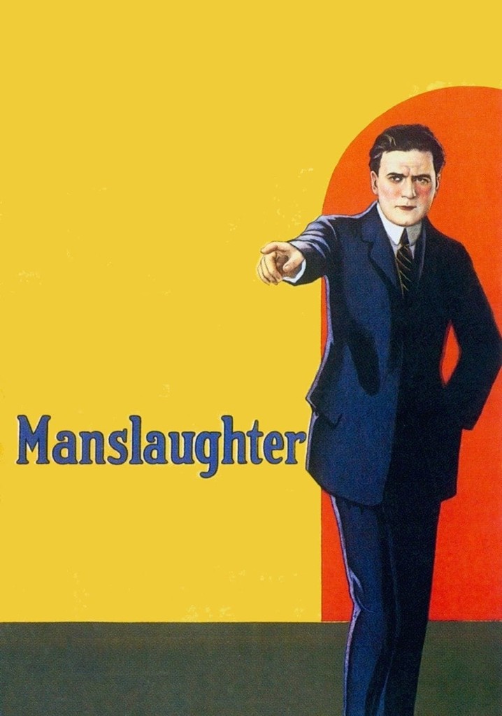Manslaughter - movie: where to watch stream online
