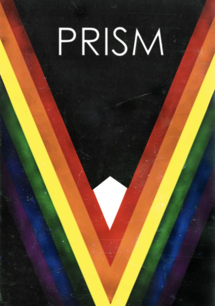 Prism - movie: where to watch streaming online