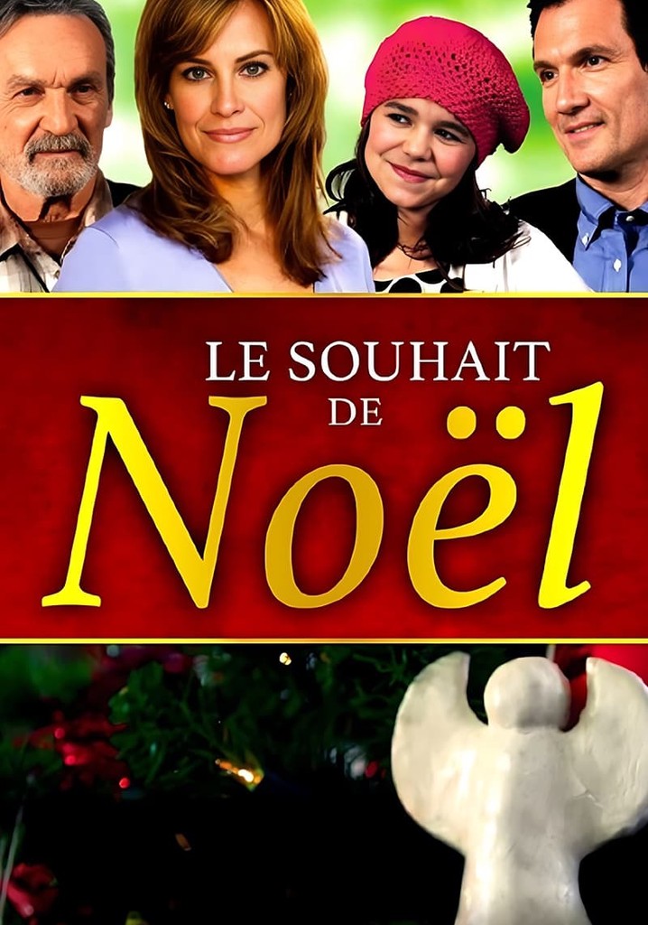 Regarder Le souhait de Noël en streaming complet