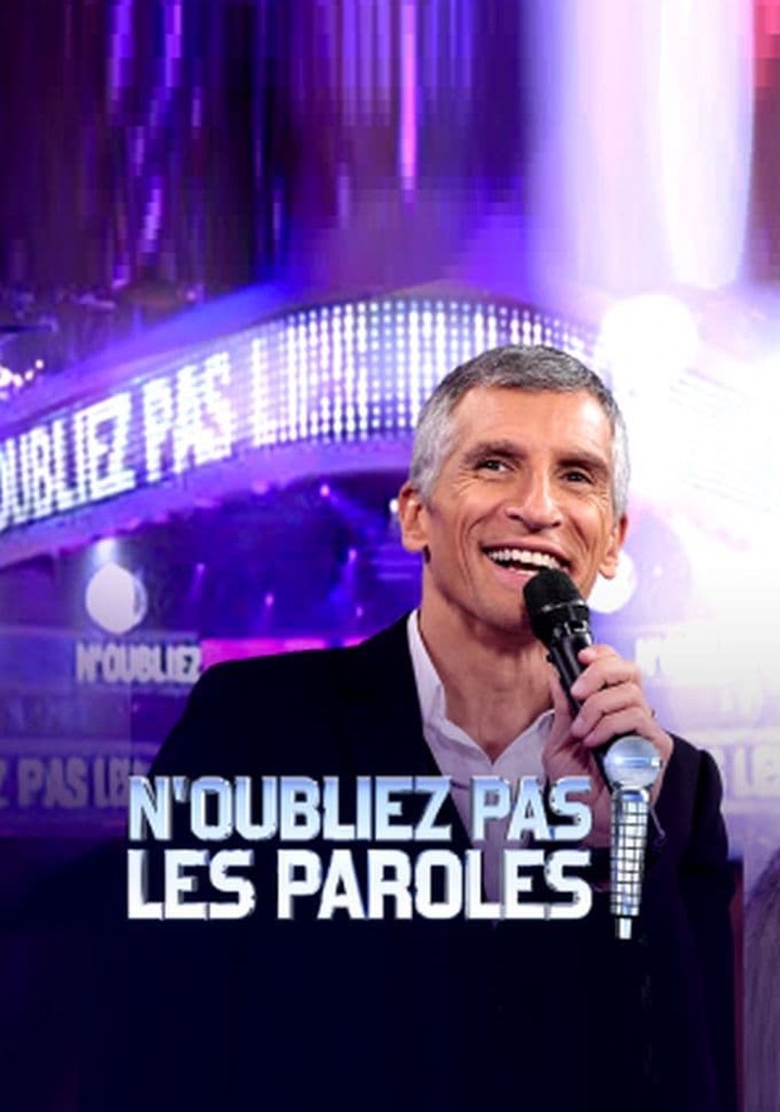Regarder N'oubliez pas les paroles! streaming