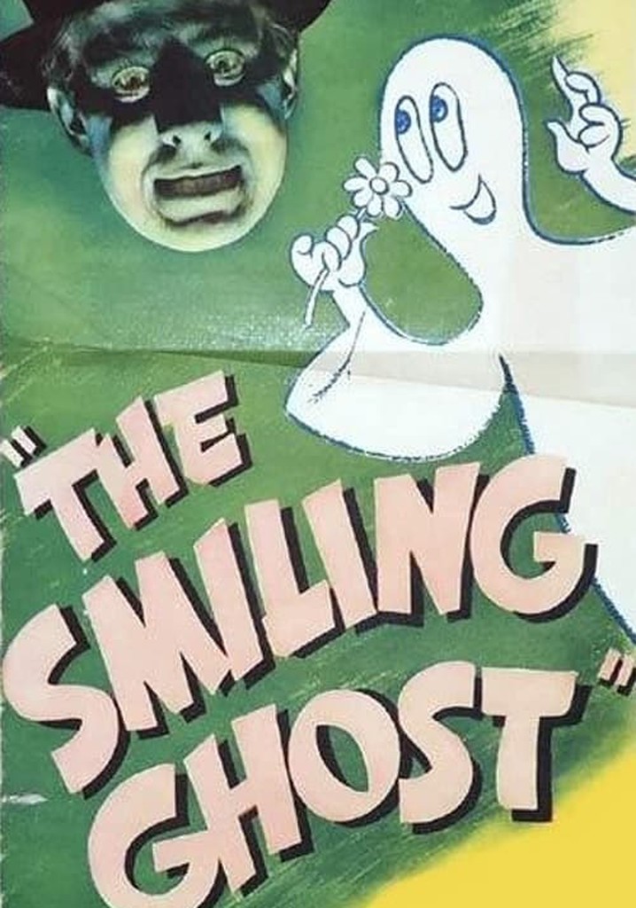The Smiling Ghost streaming: where to watch online?