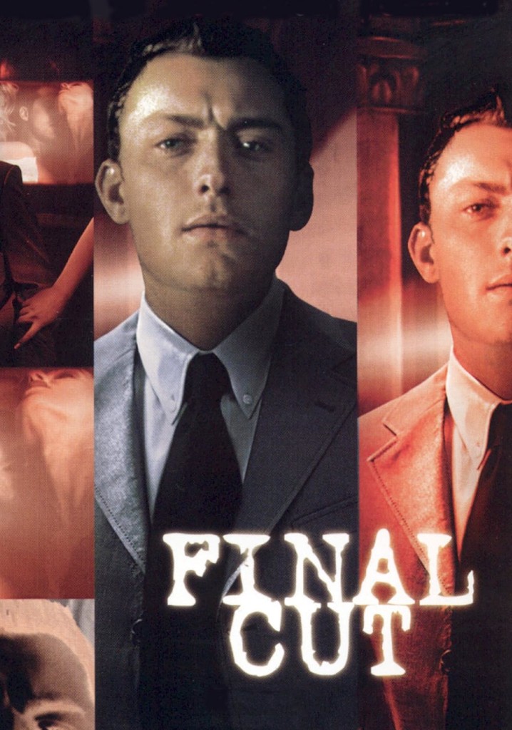 Final Cut - movie: where to watch streaming online