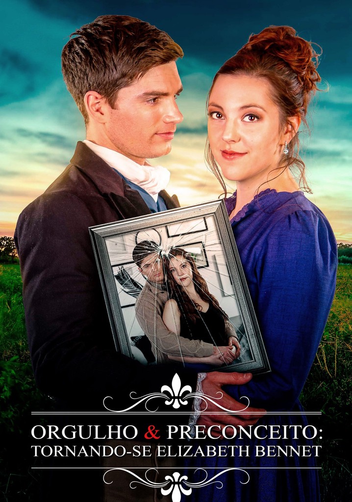 Orgulho e Preconceito: Tornando-se Elizabeth Bennet filme