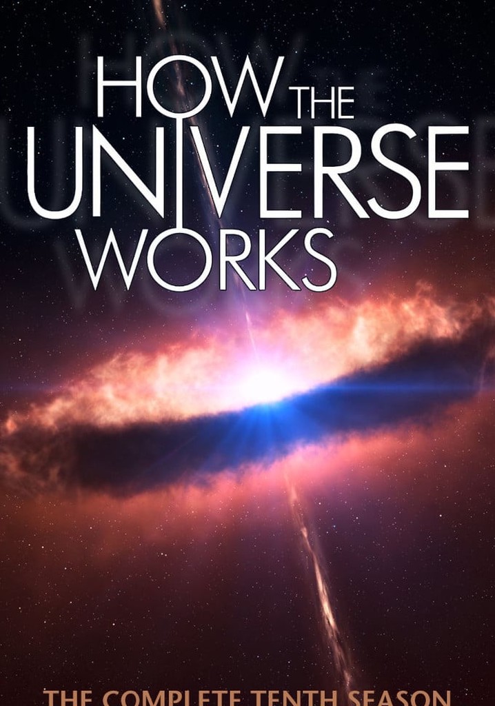 How the Universe Works Season 10 - episodes streaming online