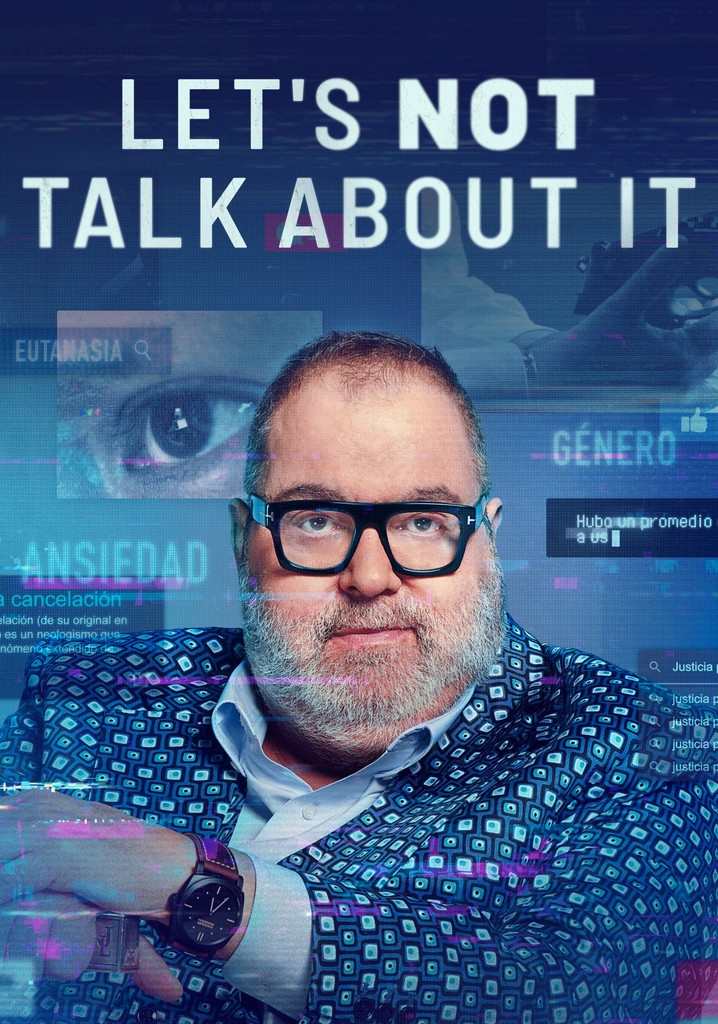 Let's not Talk About it - streaming online