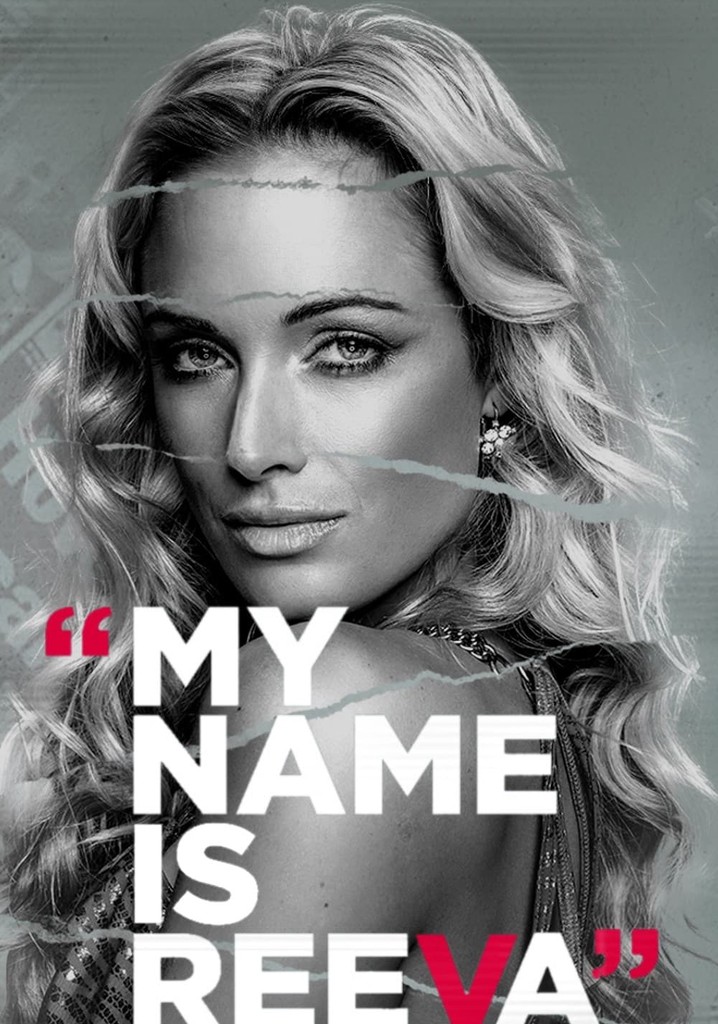 My Name Is Reeva - stream tv show online