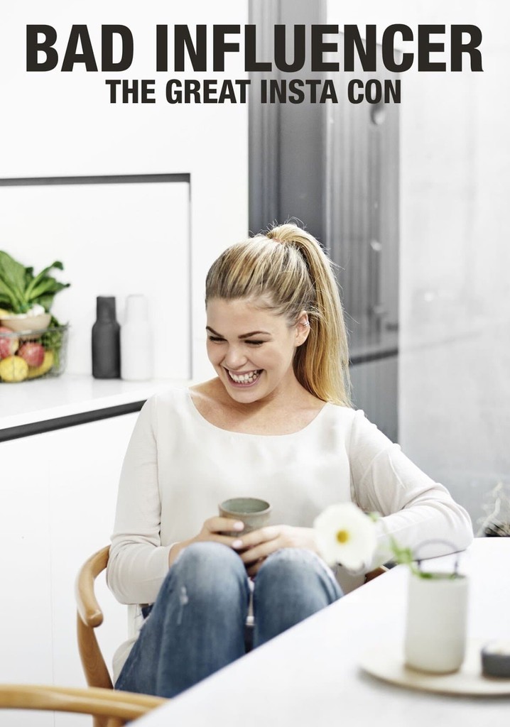 Bad Influencer: The Great Insta Con - streaming