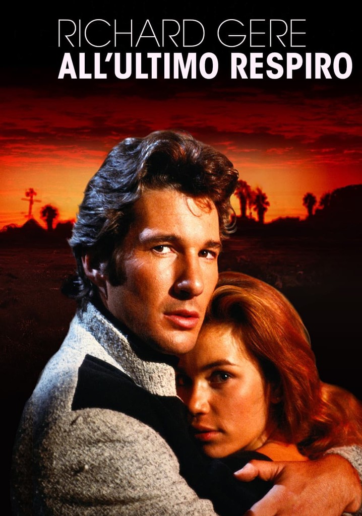 All'ultimo respiro - film: guarda streaming online