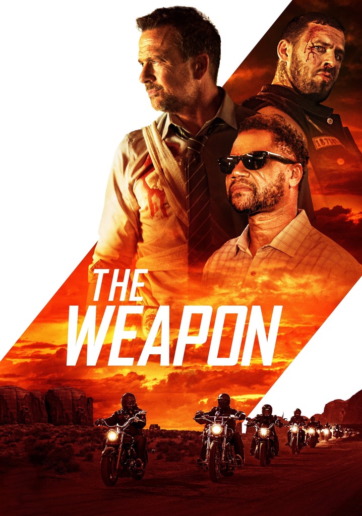 The Weapon streaming: where to watch movie online?