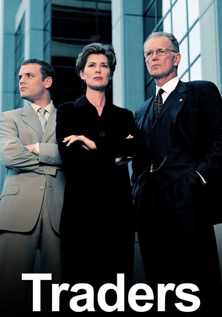Traders - watch tv show streaming online