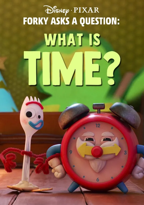 Forky Asks A Question: What Is Time? online
