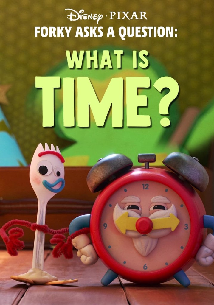 Forky Asks A Question: What Is Time? online