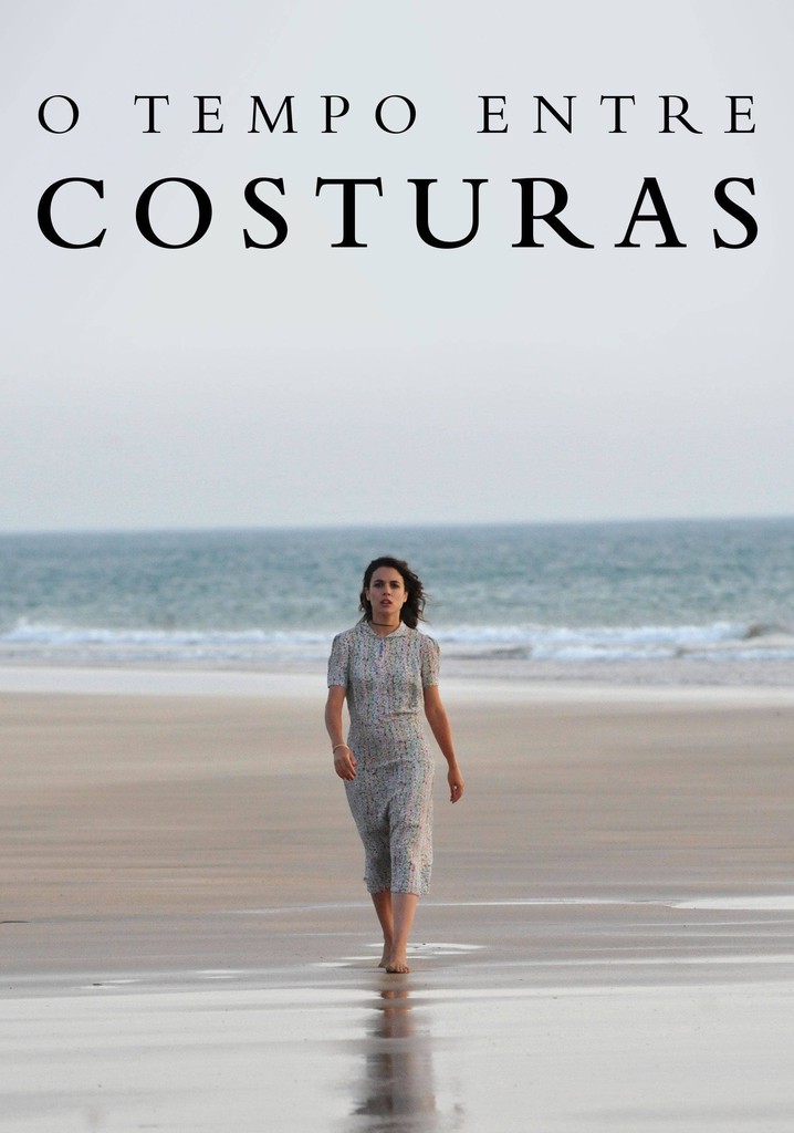 Assistir O Tempo Entre Costuras - ver séries online