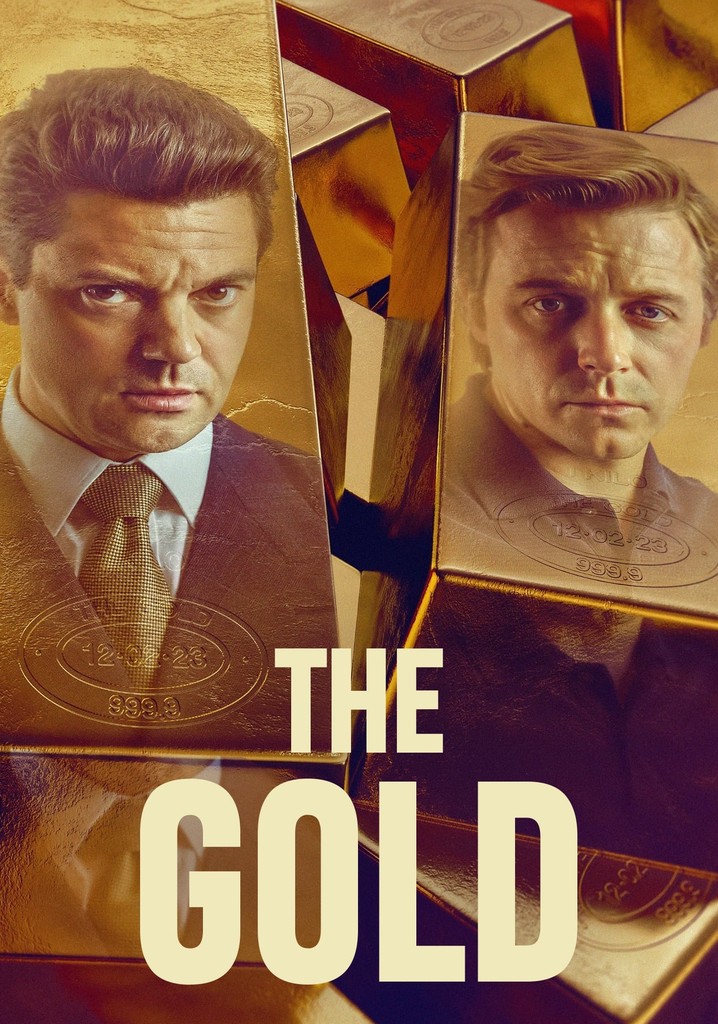 The Gold Season 1 - watch full episodes streaming online