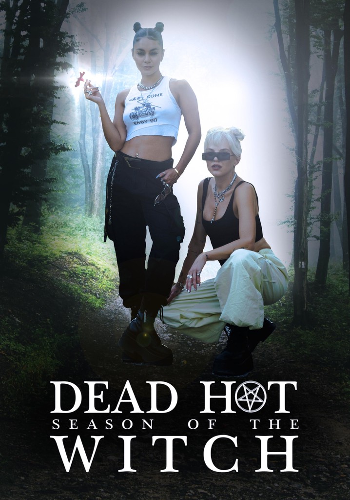 Dead Hot Season Of The Witch Streaming Online