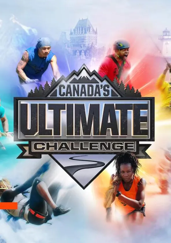 Canada's Ultimate Challenge - streaming online